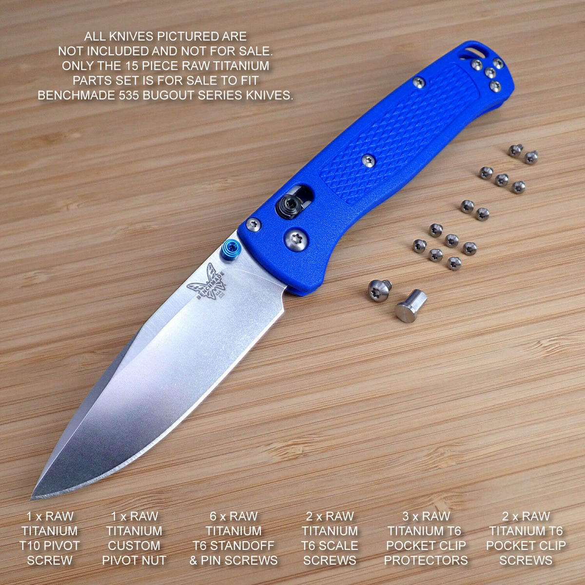 Benchmade 535 BUGOUT 15 PC Custom RAW Titanium Torx Screw & Pivot Set ...